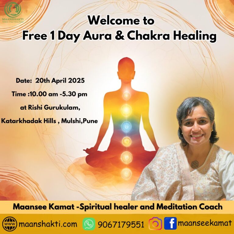 Welcome to Aura and Chakra Healing Program – maanshakti.com